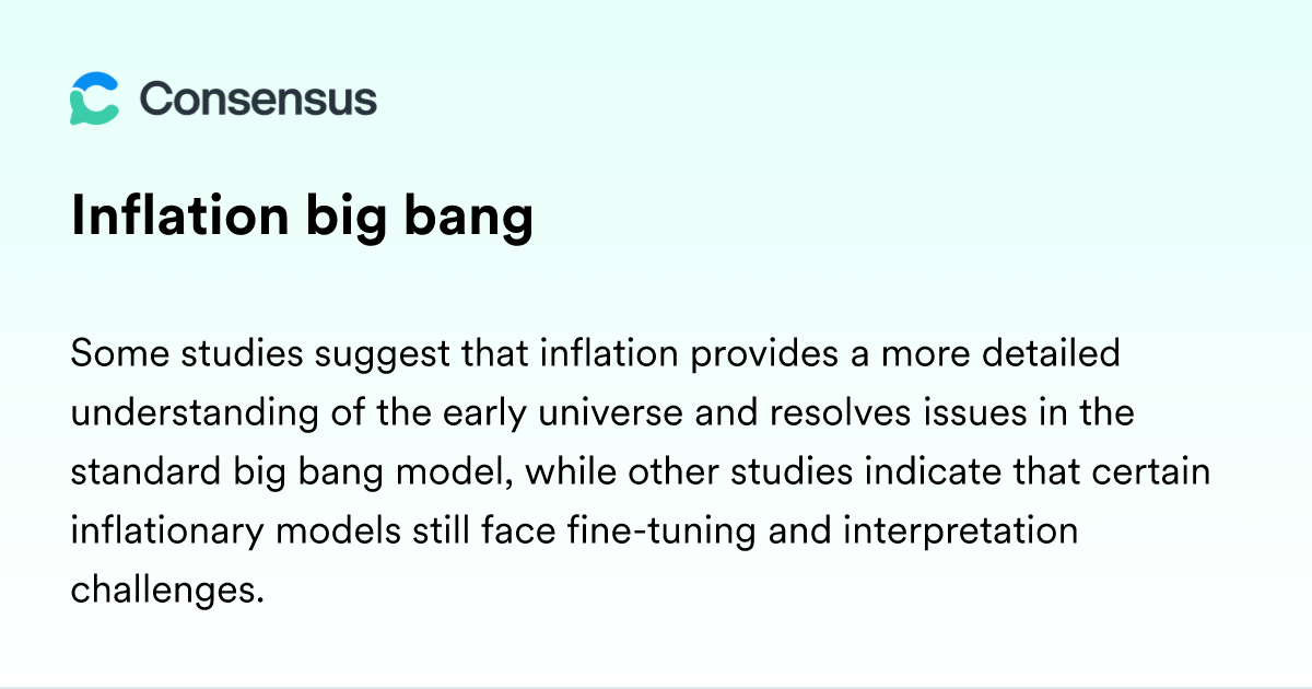 Inflation Big Bang - Consensus Academic Search Engine