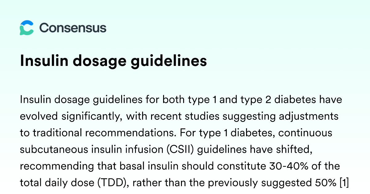 Insulin Dosage Guidelines - Consensus Academic Search Engine