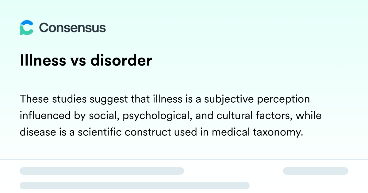 Illness Vs Disorder - Consensus Academic Search Engine