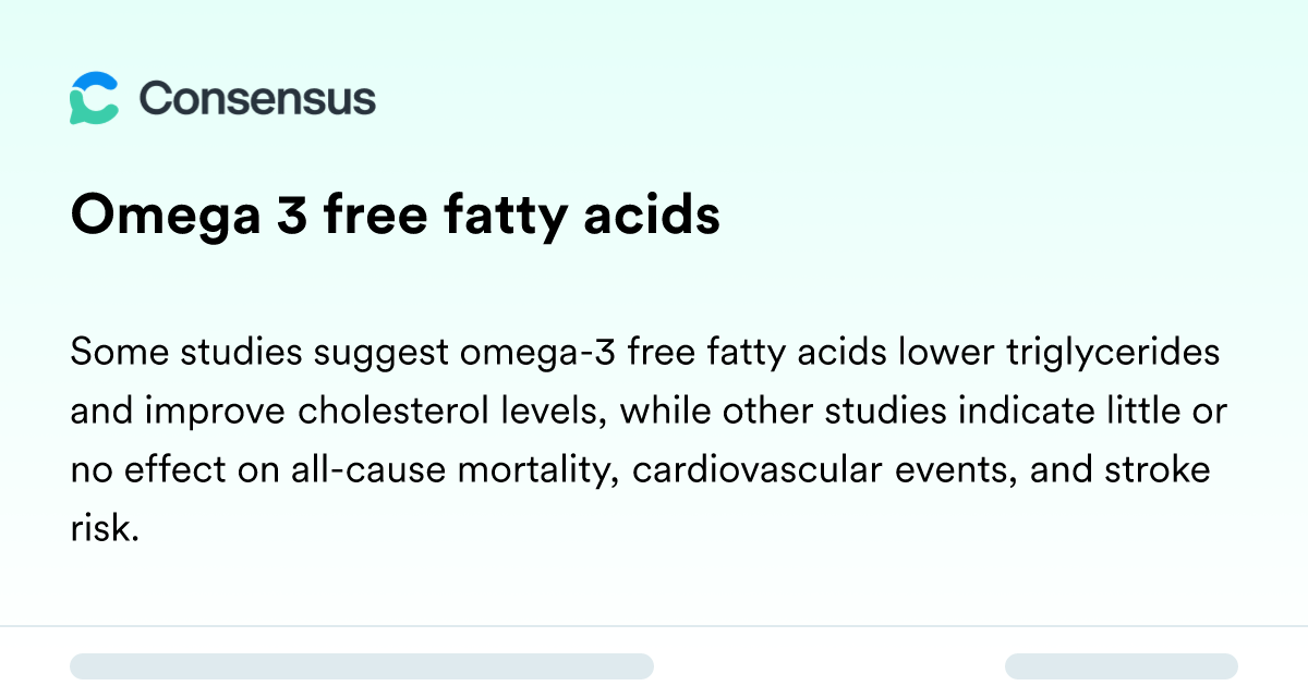 Omega 3 Free Fatty Acids - Consensus Academic Search Engine