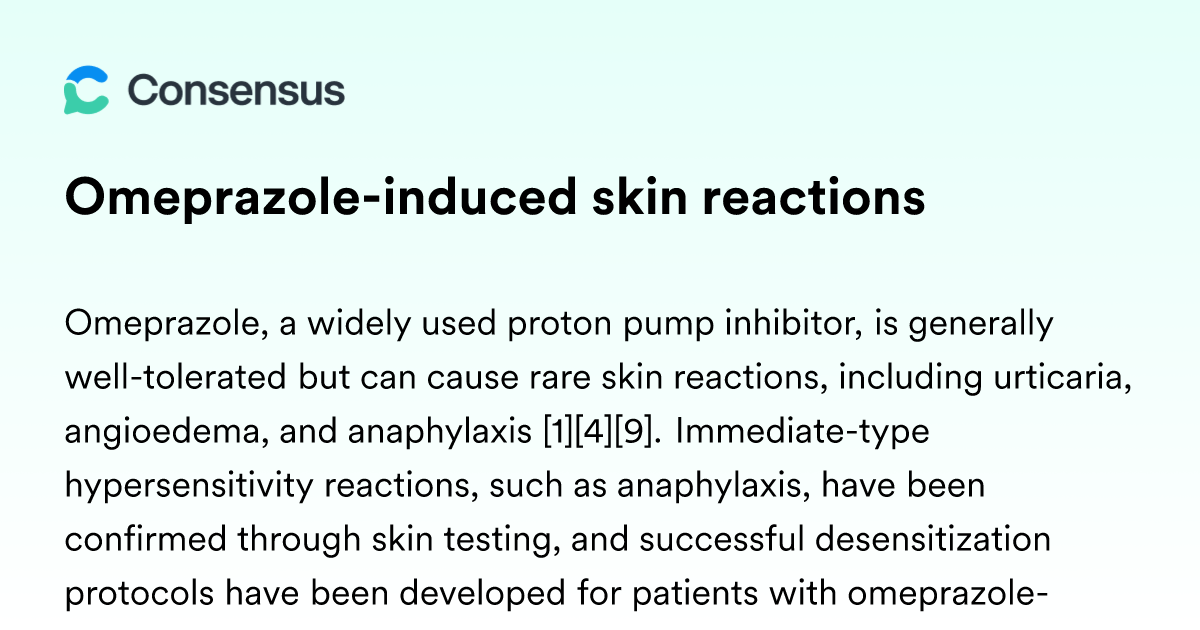 Omeprazole-induced Skin Reactions - Consensus Academic Search Engine