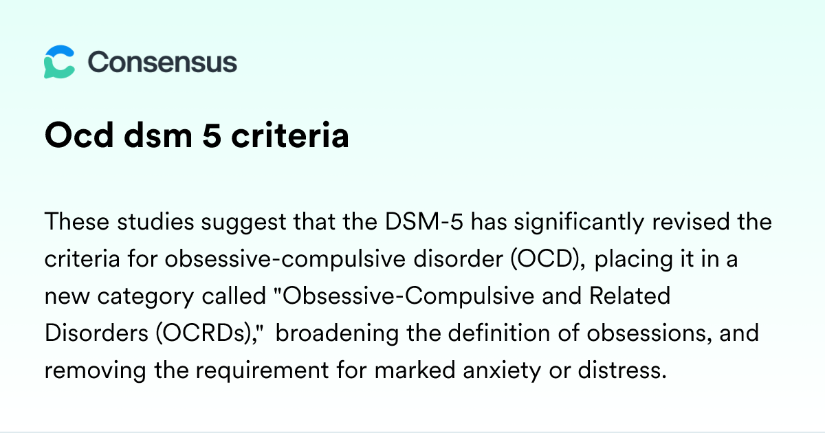 Ocd Dsm 5 Criteria - Consensus Academic Search Engine