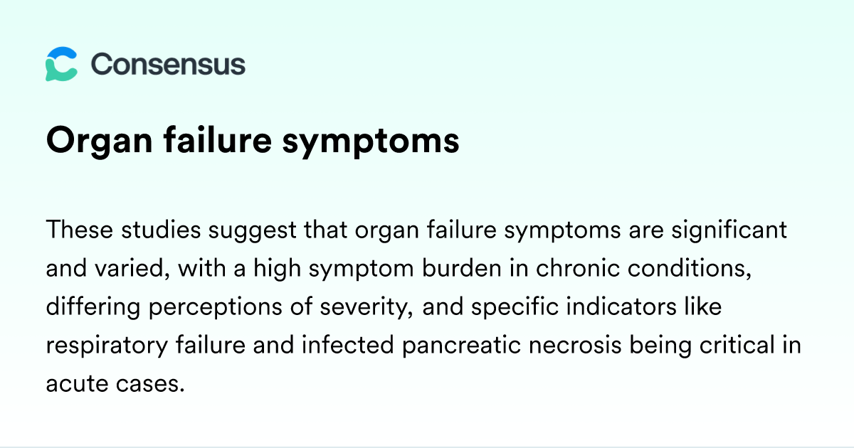 Organ Failure Symptoms - Consensus Academic Search Engine