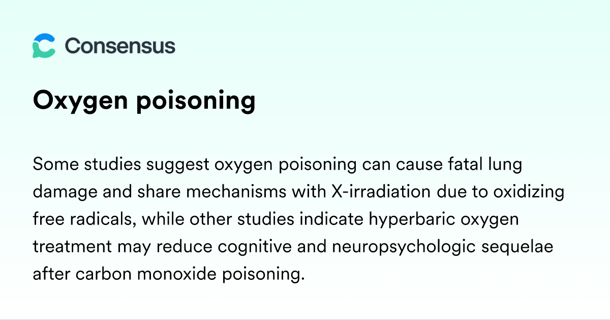 Oxygen Poisoning - Consensus Academic Search Engine