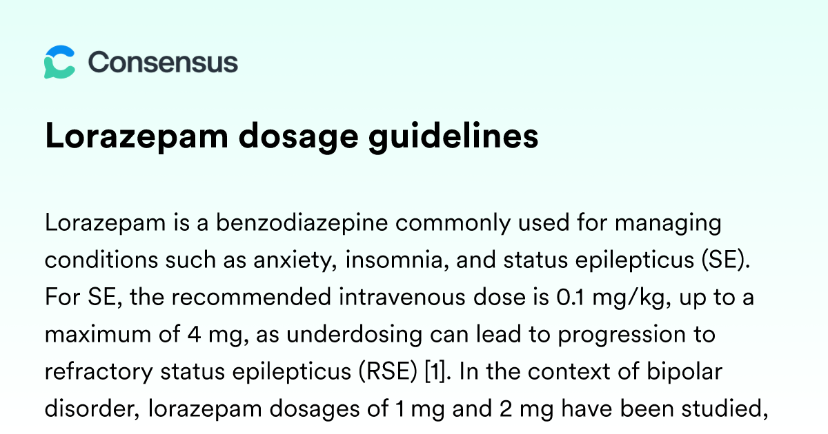 Lorazepam Dosage Guidelines - Consensus Academic Search Engine