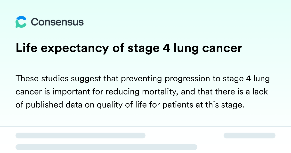 Life Expectancy Of Stage 4 Lung Cancer - Consensus Academic Search Engine