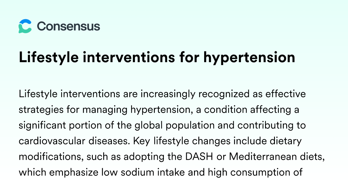 Lifestyle Interventions For Hypertension - Consensus Academic Search Engine