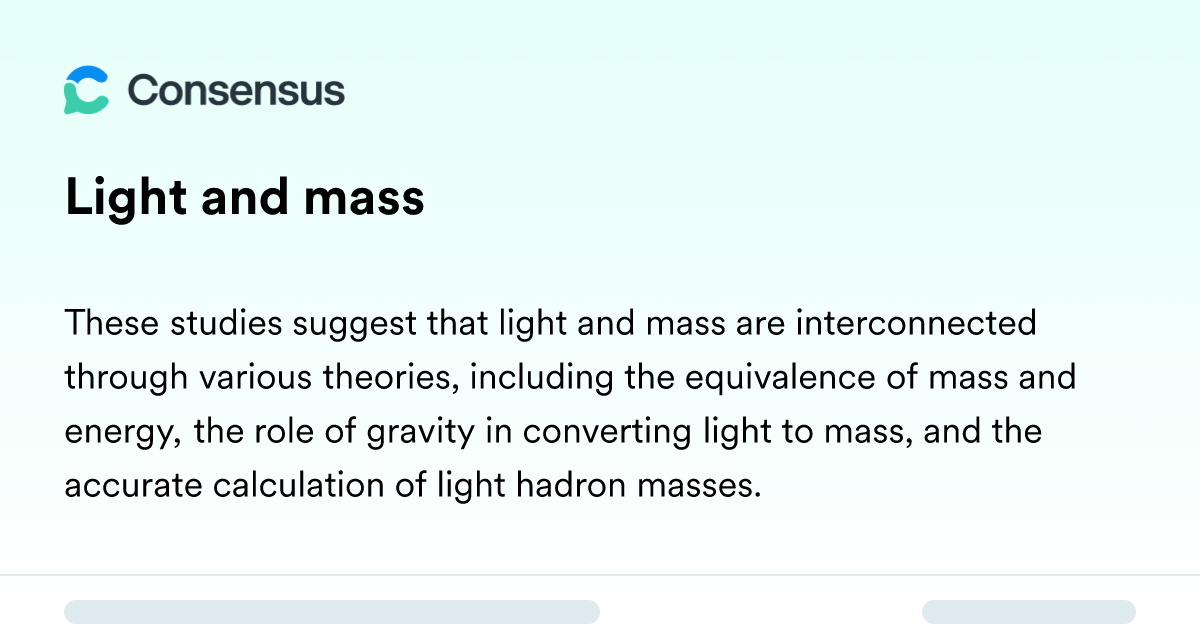 Light And Mass - Consensus Academic Search Engine