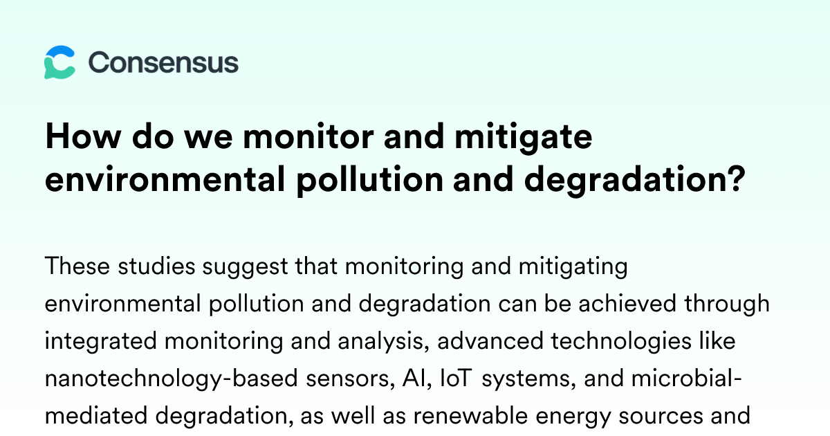 How Do We Monitor And Mitigate Environmental Pollution And Degradation ...