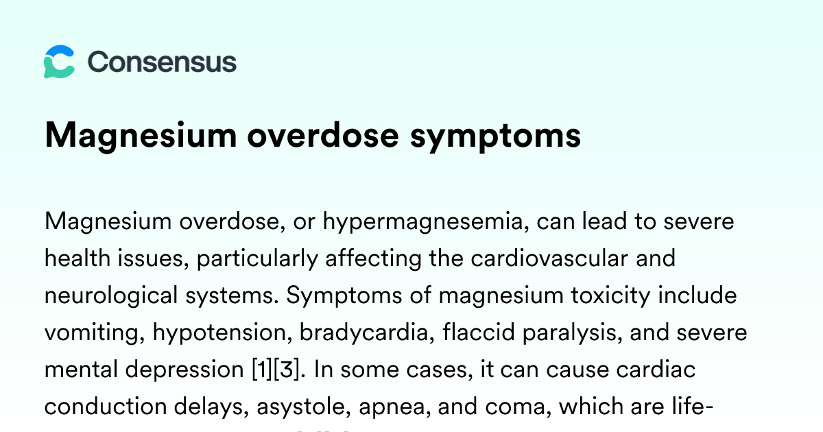 Magnesium Overdose Symptoms - Consensus Academic Search Engine