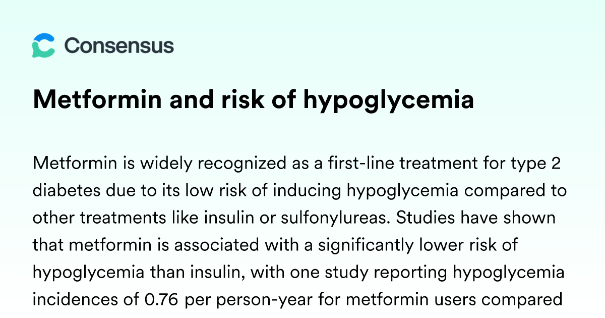 Metformin And Risk Of Hypoglycemia - Consensus Academic Search Engine