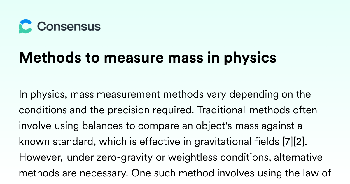 Methods To Measure Mass In Physics - Consensus Academic Search Engine