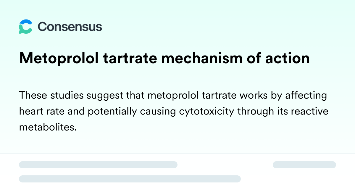 Metoprolol Tartrate Mechanism Of Action - Consensus Academic Search Engine