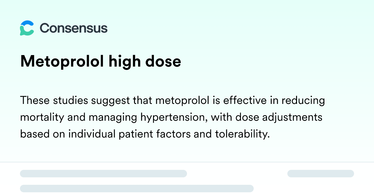 Metoprolol High Dose - Consensus Academic Search Engine