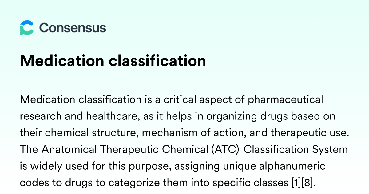 Medication Classification - Consensus Academic Search Engine