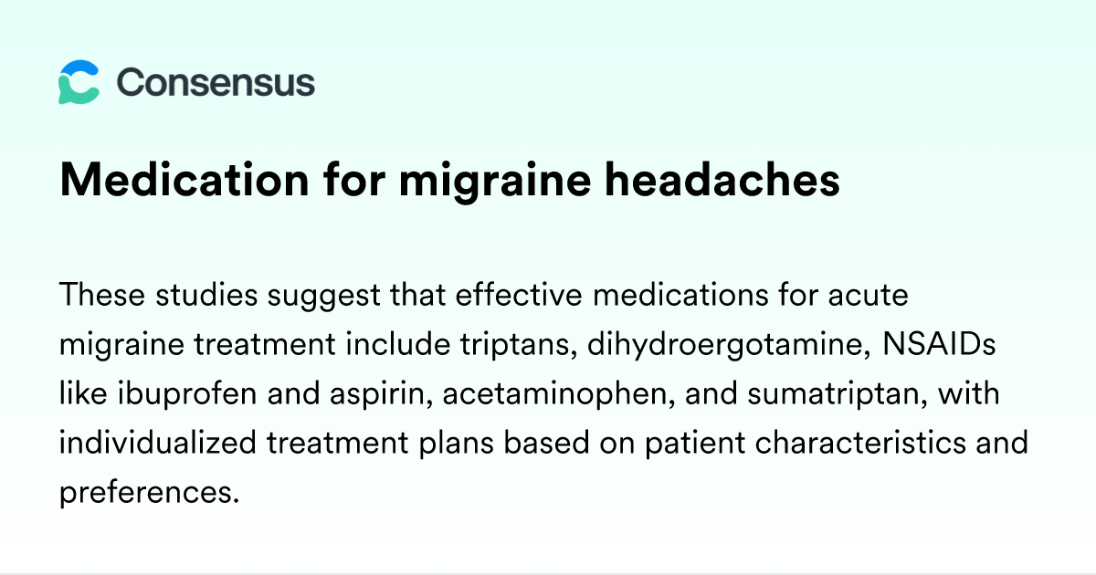 Medication For Migraine Headaches - Consensus Academic Search Engine