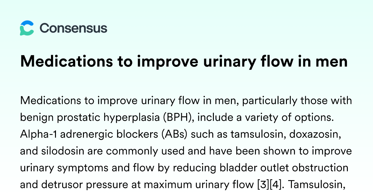 Medications To Improve Urinary Flow In Men - Consensus Academic Search ...