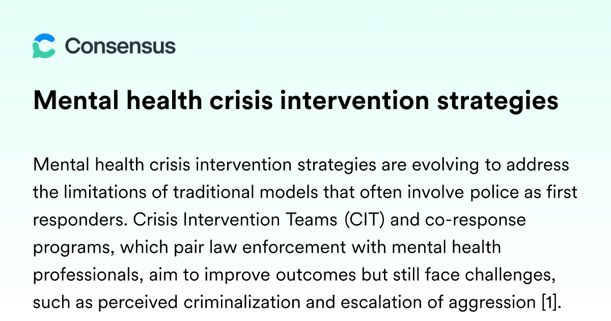 Mental Health Crisis Intervention Strategies - Consensus Academic ...