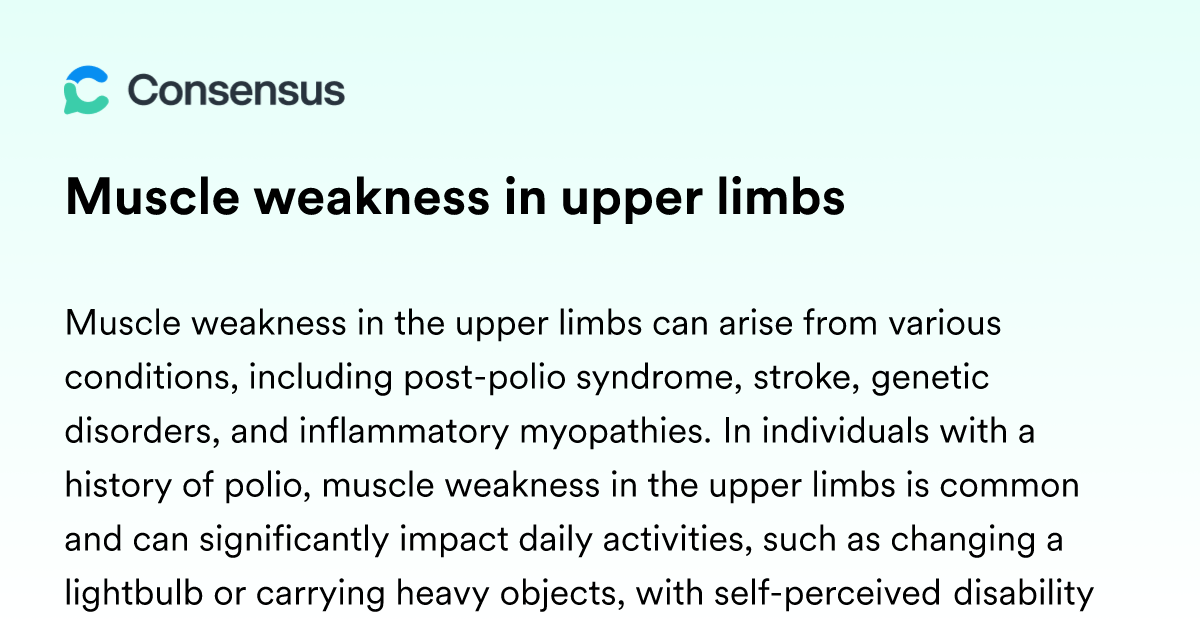Muscle Weakness In Upper Limbs - Consensus Academic Search Engine