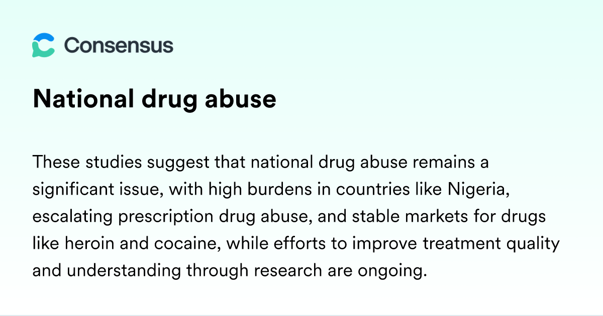 National Drug Abuse - Consensus Academic Search Engine
