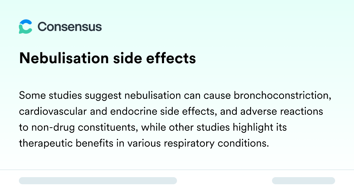 Nebulisation Side Effects - Consensus Academic Search Engine