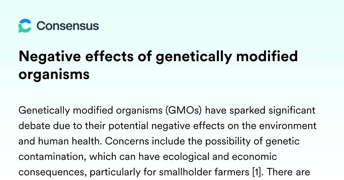 Negative Effects Of Genetically Modified Organisms - Consensus Academic ...