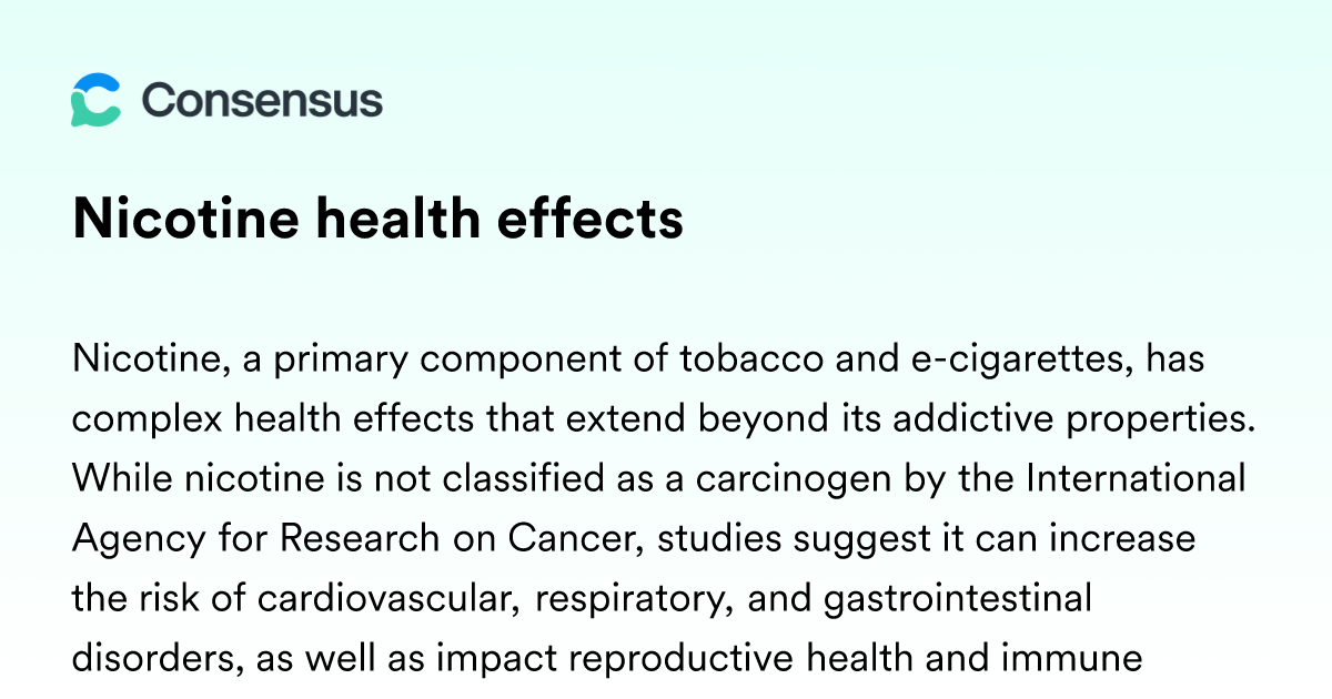 Nicotine Health Effects - Consensus Academic Search Engine