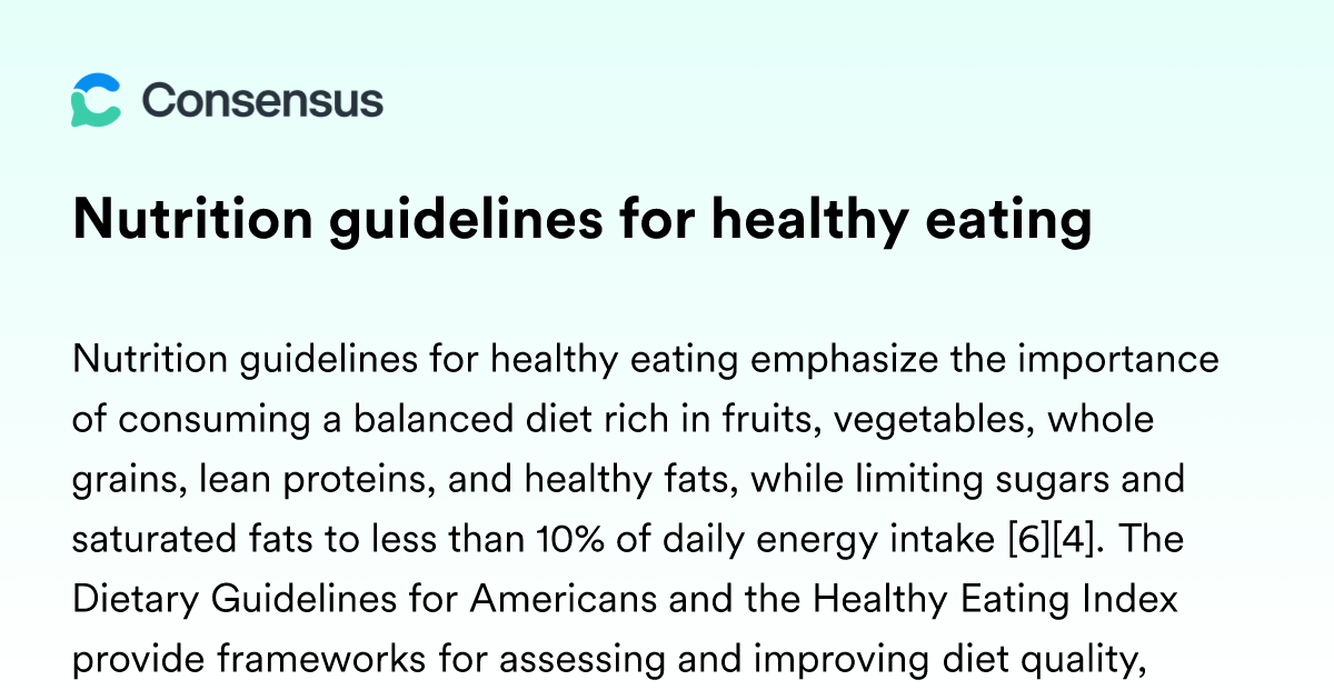Nutrition Guidelines For Healthy Eating - Consensus Academic Search Engine