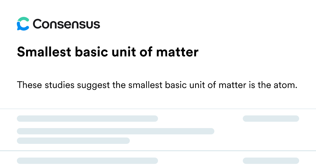 Smallest Basic Unit Of Matter - Consensus Academic Search Engine