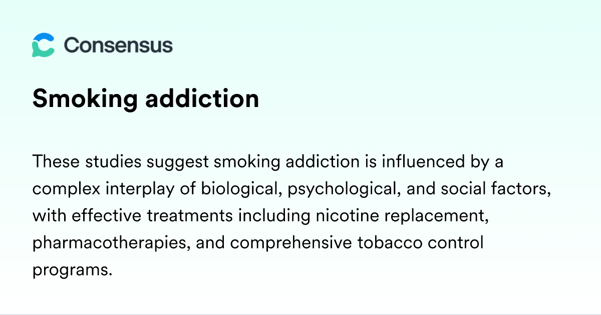 Smoking Addiction - Consensus Academic Search Engine