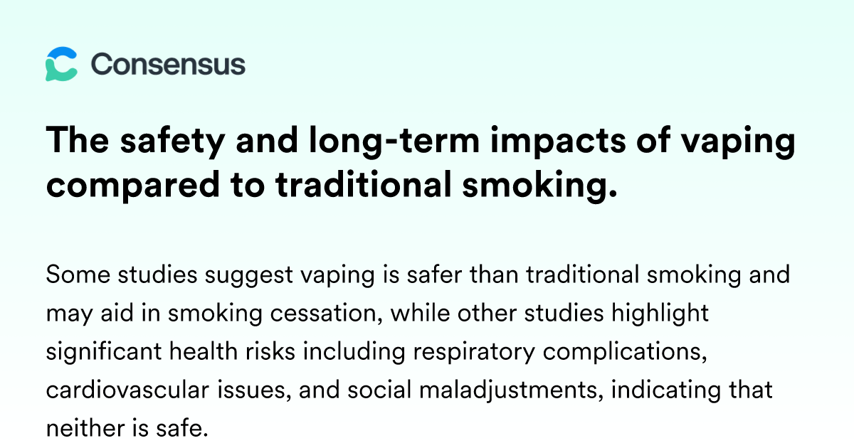 The Safety And Long-term Impacts Of Vaping Compared To Traditional ...