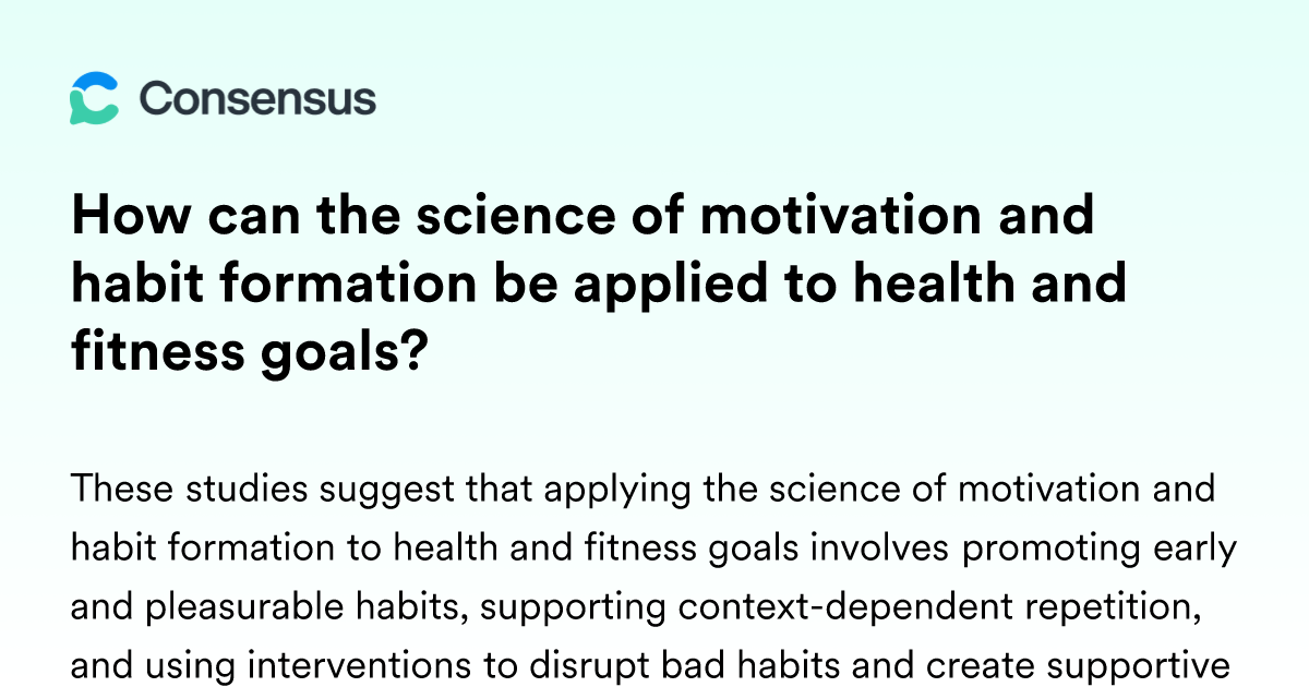 How Can The Science Of Motivation And Habit Formation Be Applied To ...