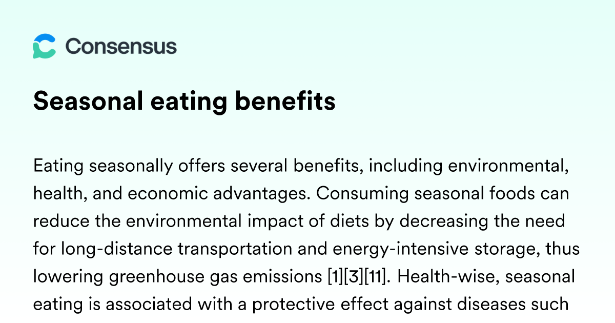 Seasonal Eating Benefits - Consensus Academic Search Engine
