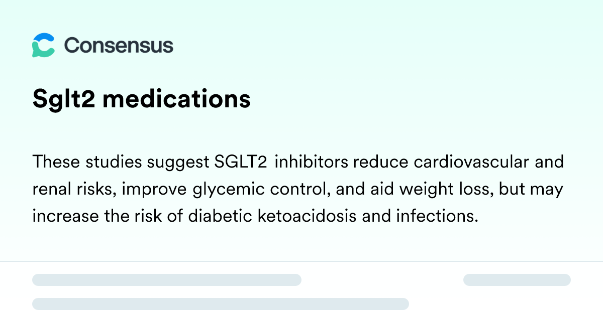 Sglt2 Medications - Consensus Academic Search Engine