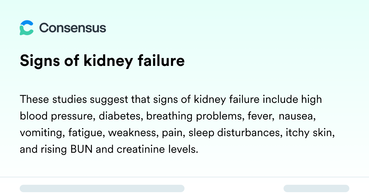 Signs Of Kidney Failure - Consensus Academic Search Engine