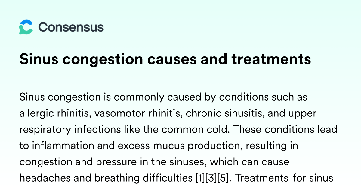 Sinus Congestion Causes And Treatments - Consensus Academic Search Engine