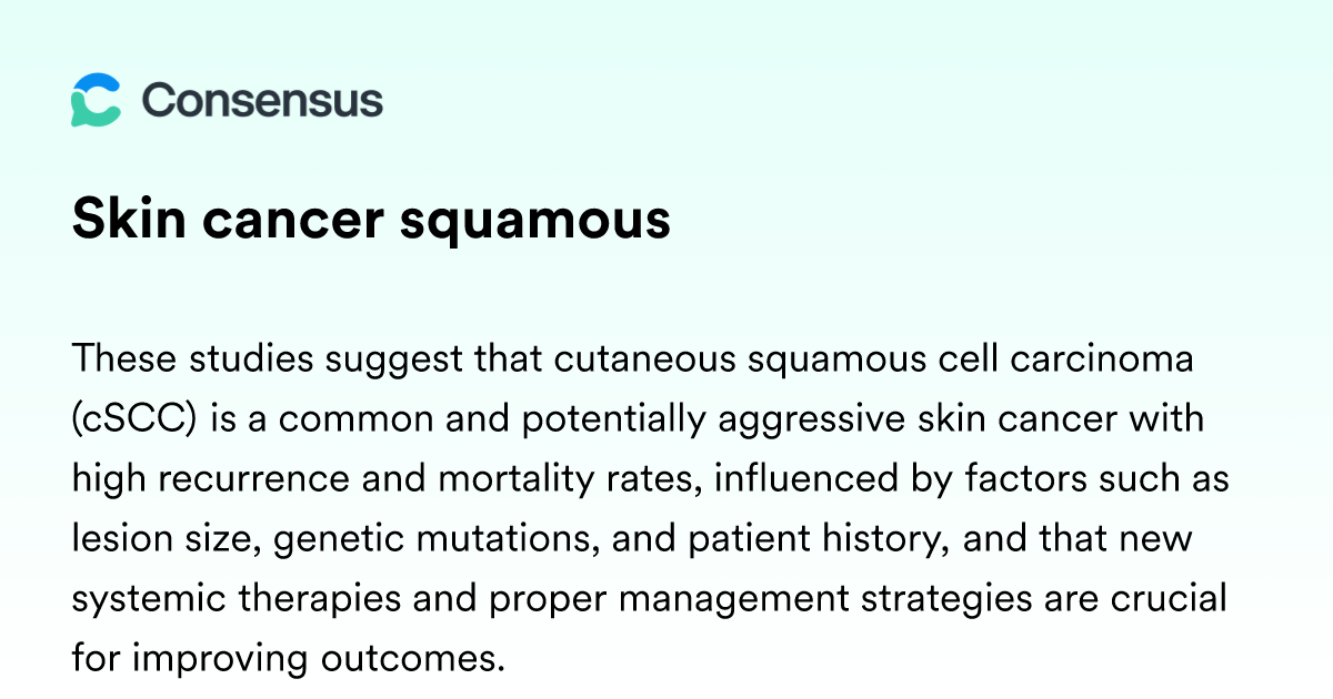 Skin Cancer Squamous - Consensus Academic Search Engine