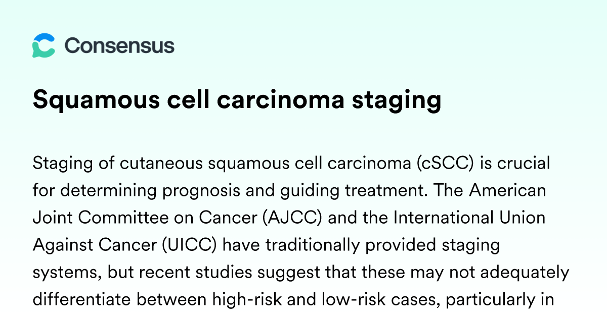Squamous Cell Carcinoma Staging - Consensus Academic Search Engine