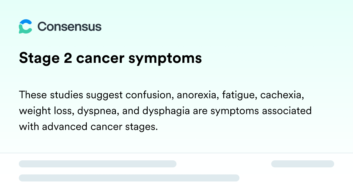Stage 2 Cancer Symptoms - Consensus Academic Search Engine