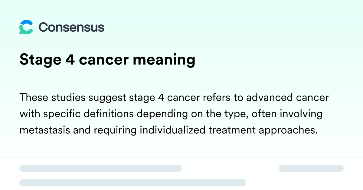Stage 4 Cancer Meaning - Consensus Academic Search Engine