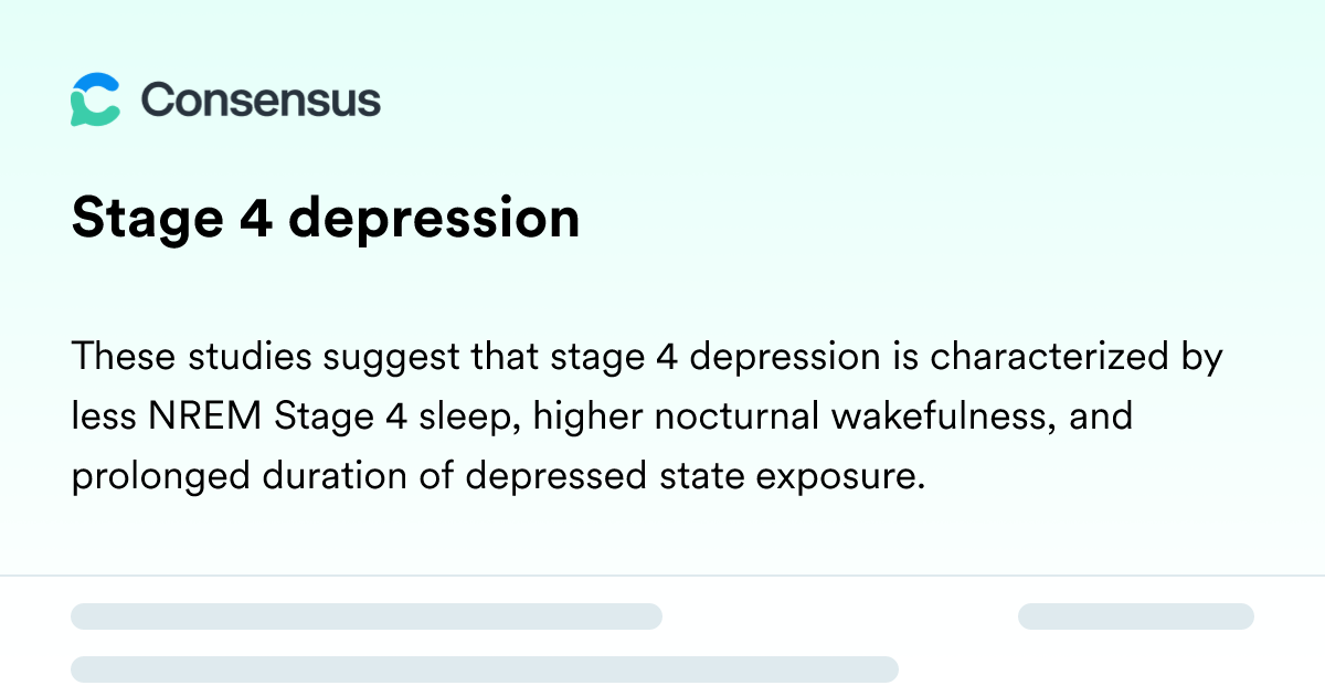 Stage 4 Depression - Consensus Academic Search Engine