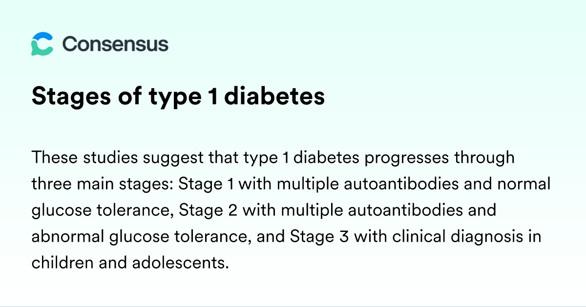 Stages Of Type 1 Diabetes - Consensus Academic Search Engine