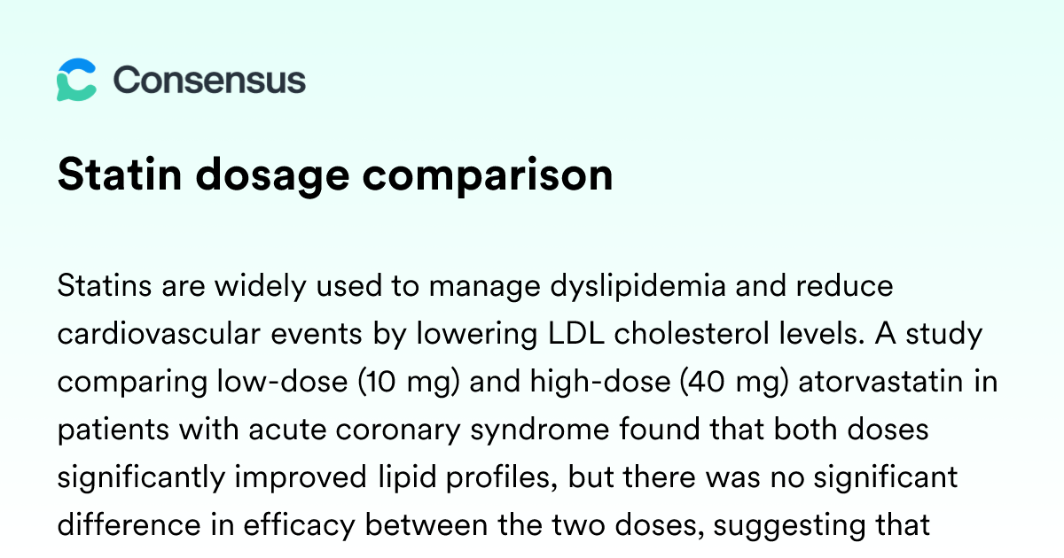 Statin Dosage Comparison - Consensus Academic Search Engine