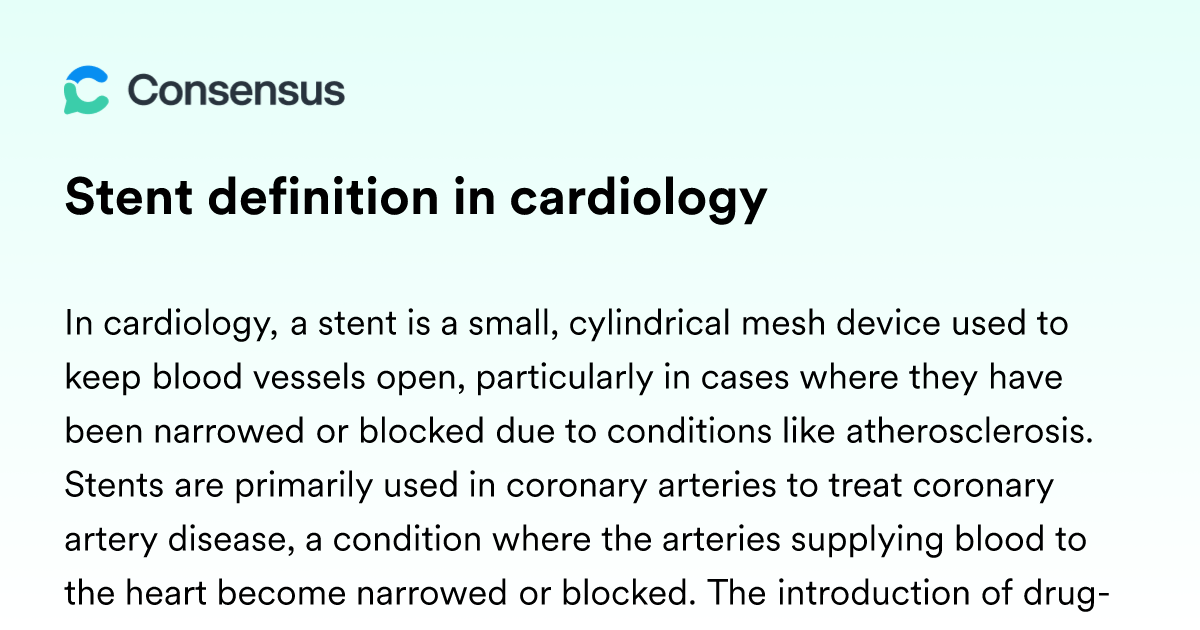 Stent Definition In Cardiology - Consensus Academic Search Engine