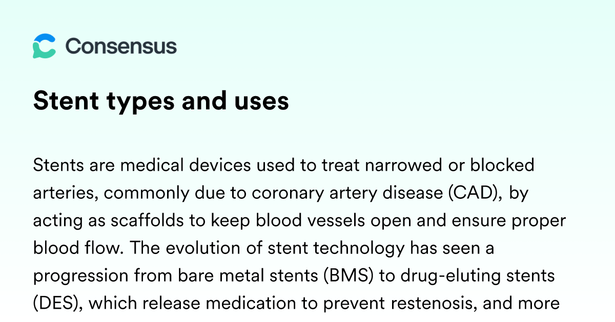 Stent Types And Uses - Consensus Academic Search Engine