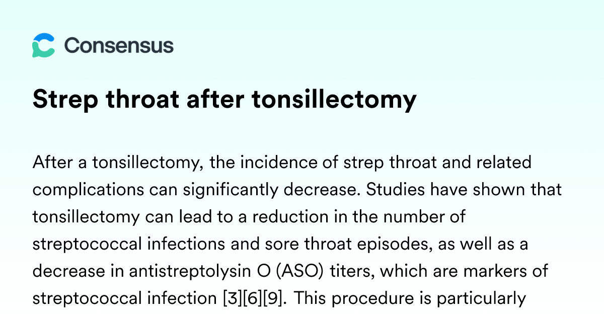Strep Throat After Tonsillectomy - Consensus Academic Search Engine