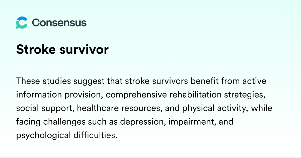 Stroke Survivor - Consensus Academic Search Engine