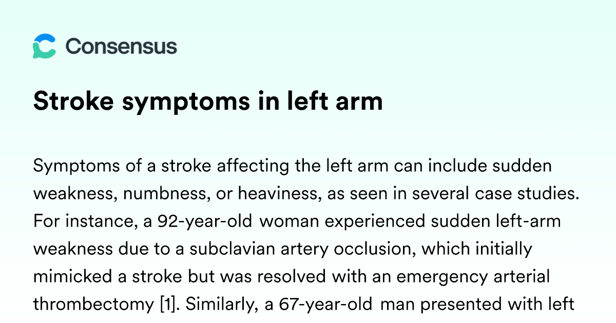 Stroke Symptoms In Left Arm - Consensus Academic Search Engine