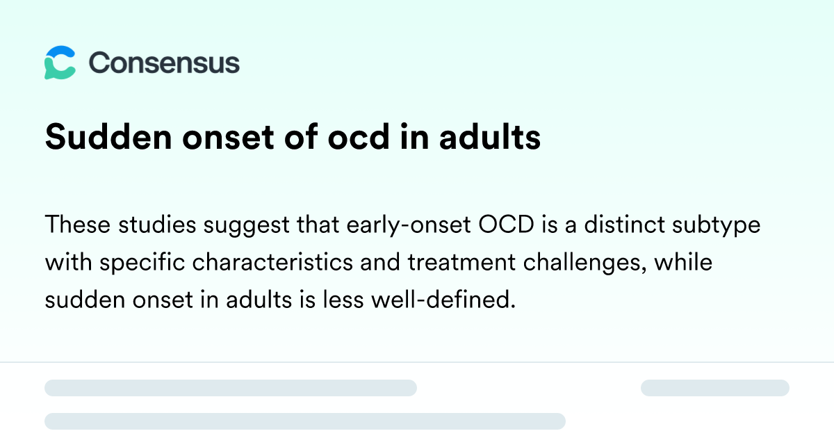 Sudden Onset Of Ocd In Adults - Consensus Academic Search Engine