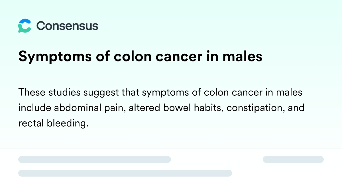 Symptoms Of Colon Cancer In Males - Consensus Academic Search Engine